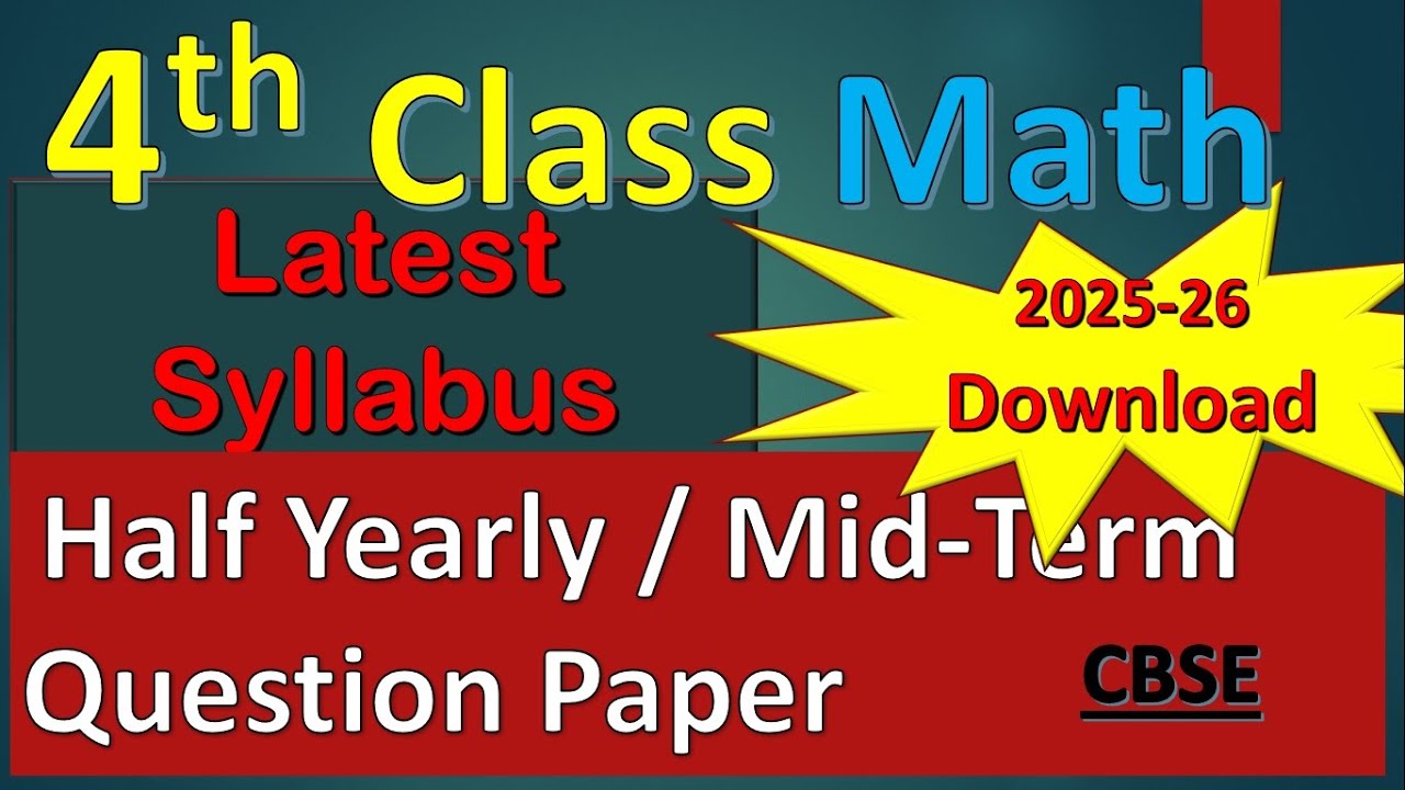 Class 4th (Maths) Half yearly Question Paper | Mid Term exam | Latest ...