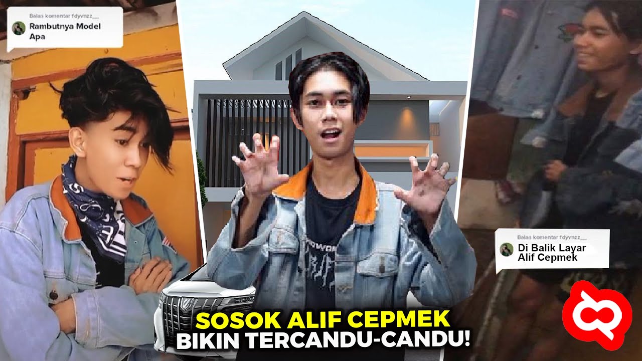 Kamu Nanya? Kamu Bertanya Tanya? Lika Liku Perjalanan Karir Alif Cepmek ...