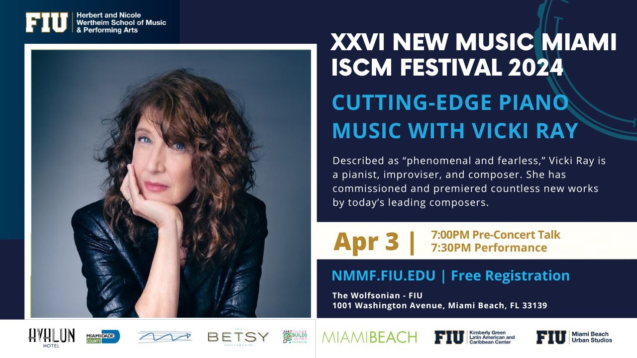 2024 New Music Miami Concert, Concert 8 – Pianist Vicki Ray - YouTube