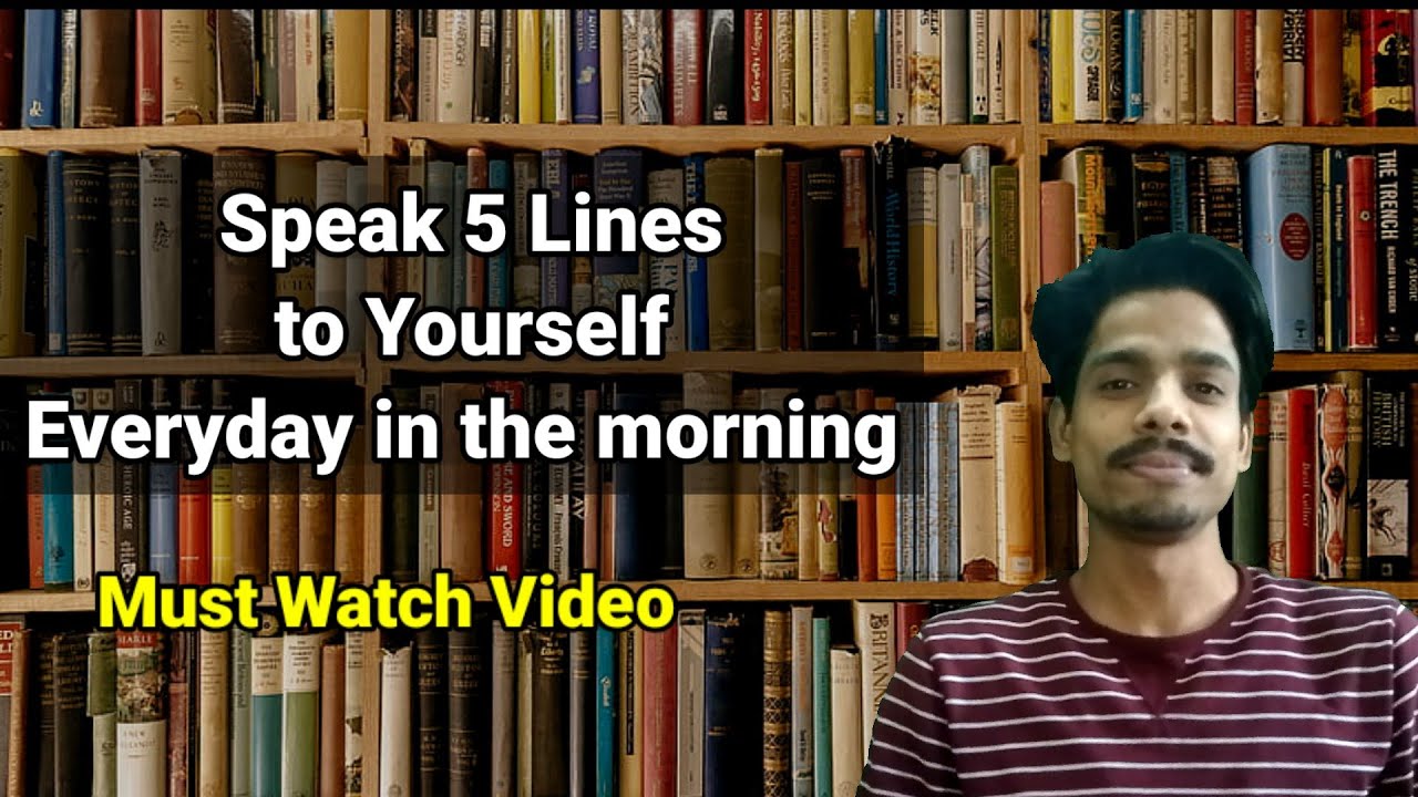Speak 5 lines to yourself everyday in the morning ll #motivation # ...