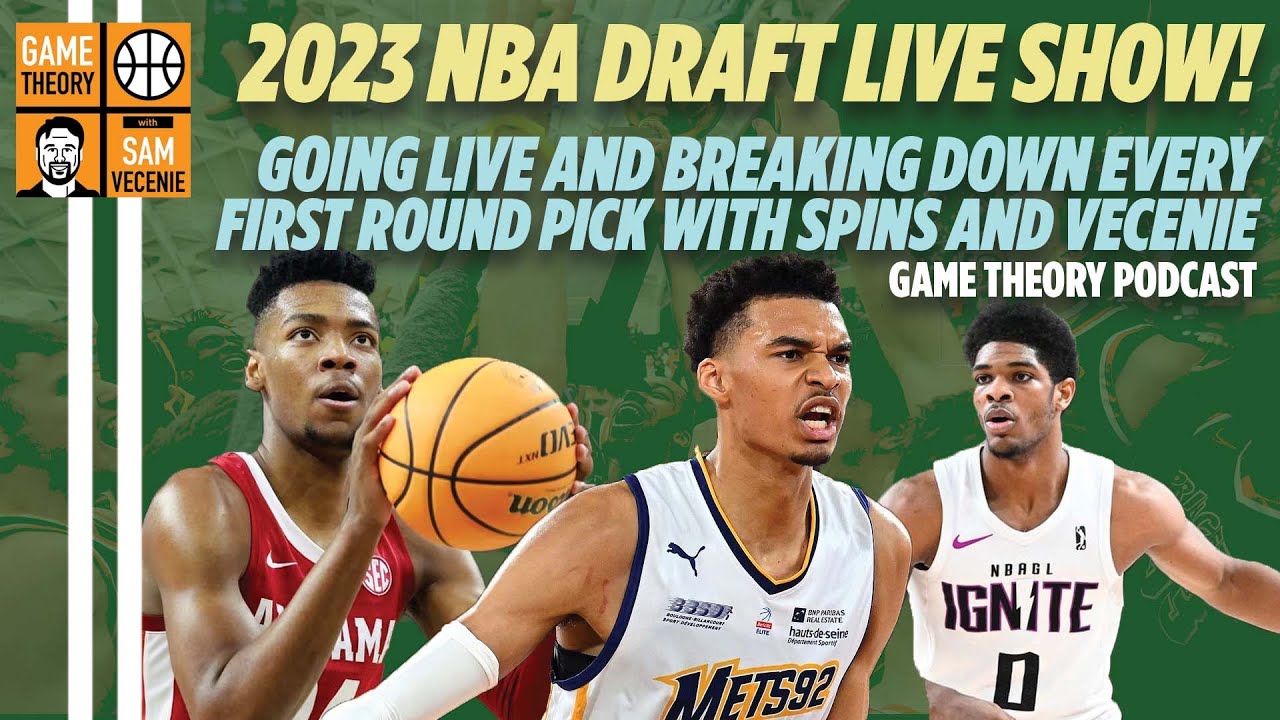 2023 NBA DRAFT LIVE SHOW! Victor Wembanyama to Spurs! Miller or Scoot ...