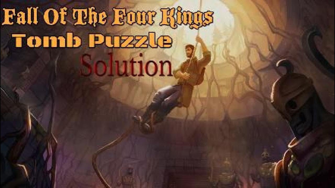 Dysmantle Fall Of The Four Kings Tomb puzzle solution - YouTube