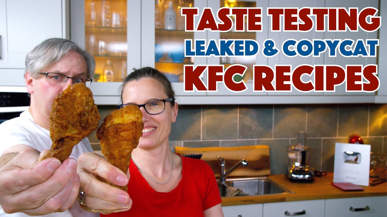 Testing KFC Copycat Recipes - Episode #3 - How To Make KFC Secret ...