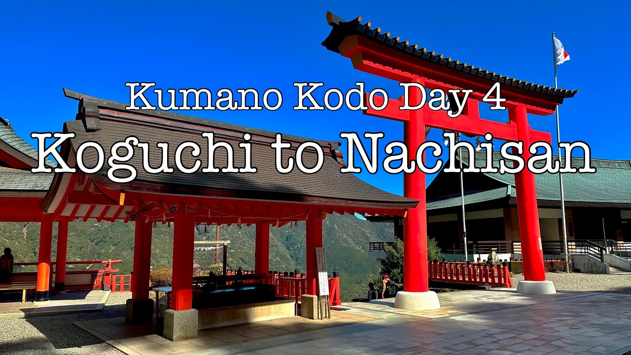 Solo Hiking Kumano Kodo Day 4 - Koguchi to Nachisan - Japan Adventure Travel 4K HDR - YouTube