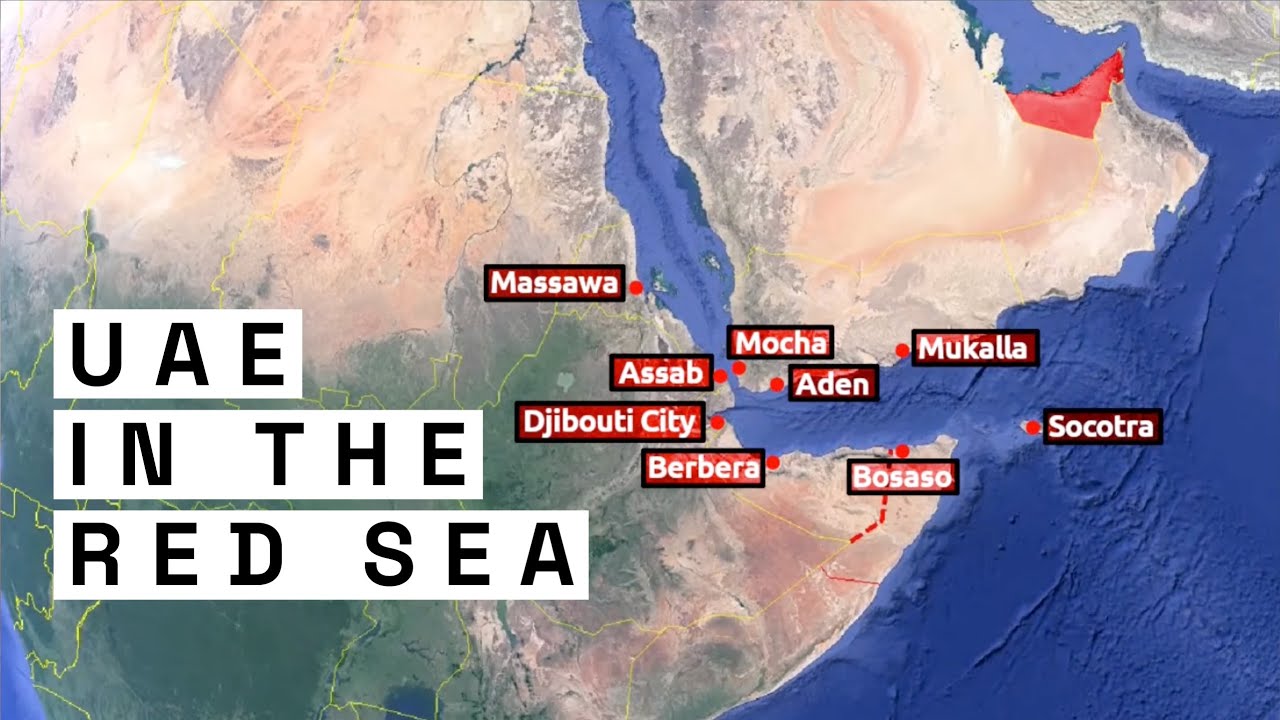 What is the UAE up to in the Red Sea? (Geopolitics of the Red Sea ...