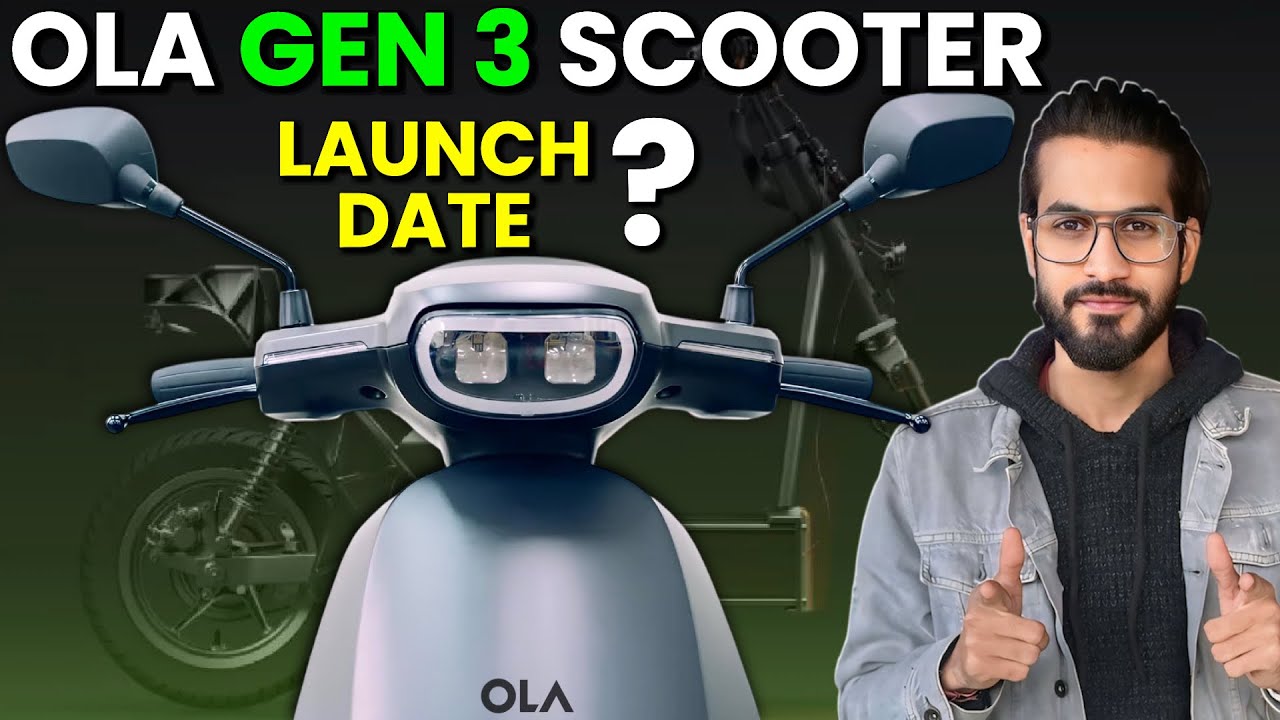 OLA GEN3 ELECTRIC SCOOTER LAUNCH DATE🔥| कब होगी New Ola Gen 3 Launch # ...
