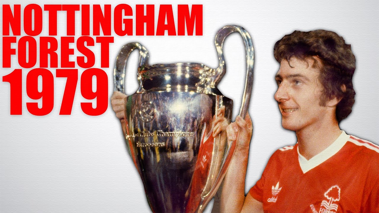 Jak NOTTINGHAM FOREST wygrało PUCHAR EUROPY w 1979 roku? - YouTube