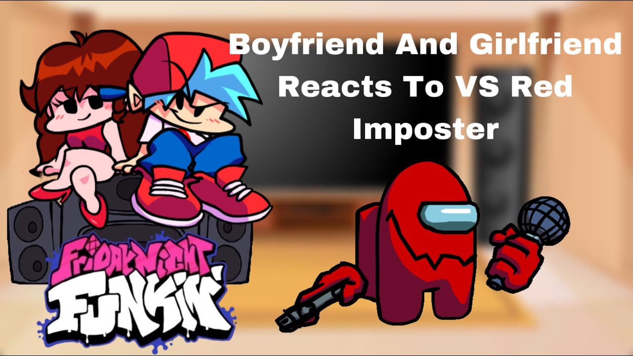 FNF Reacts to VS Red Imposter | Friday Night Funkin - YouTube