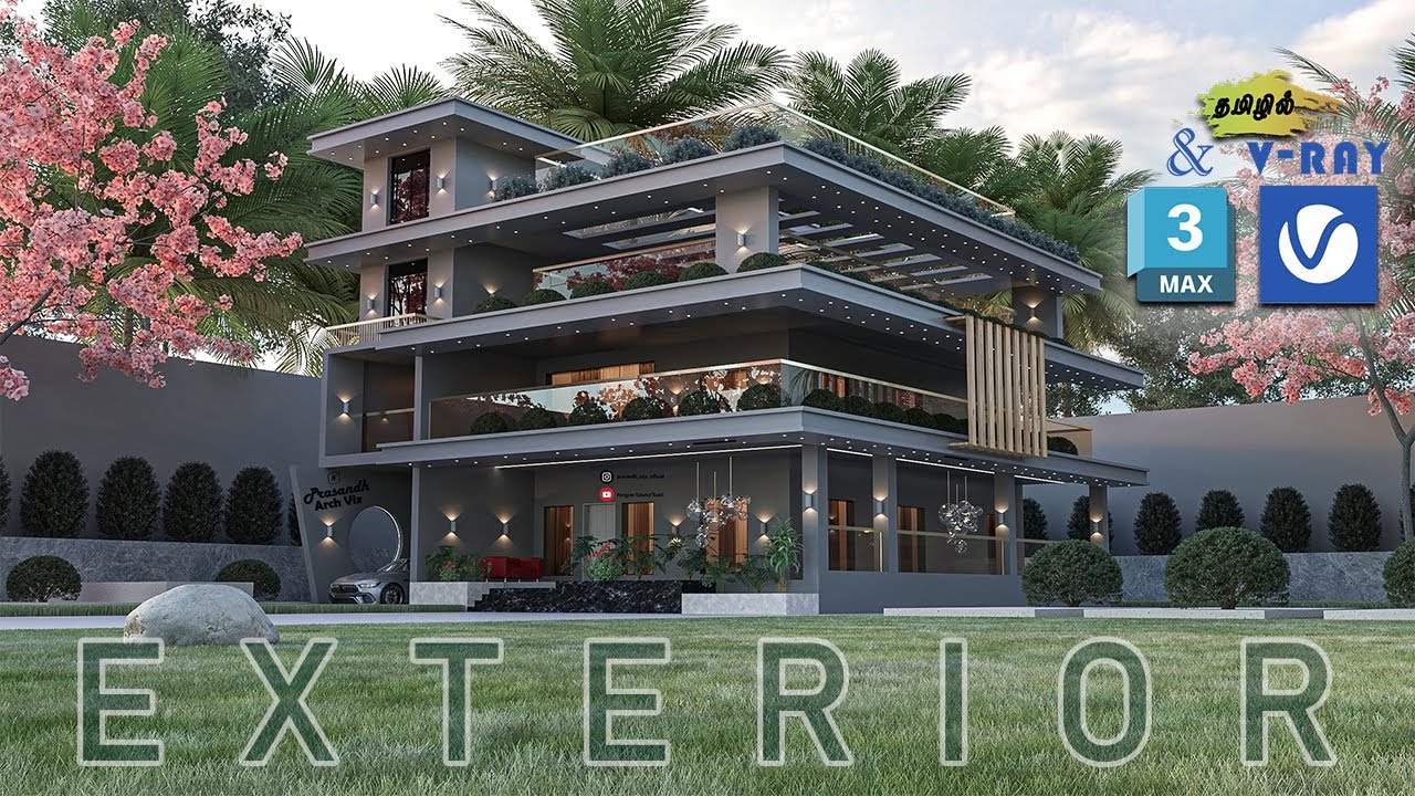 3ds max exterior design tutorial in Tamil | Prasanth Arch Viz - YouTube