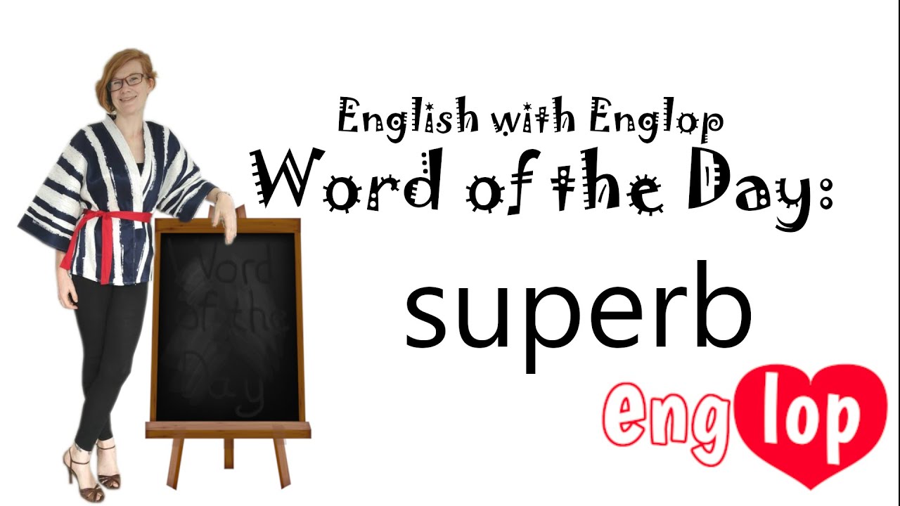 Word of the Day: superb - YouTube