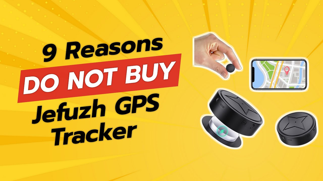 DON'T BUY Jefuzh GPS Tracker Before WATCHING THIS VIDEO! 🚫📍 (9 Reasons ...