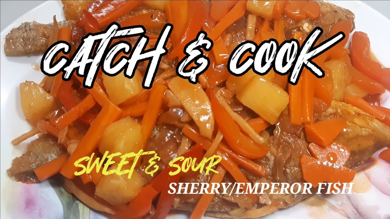 sweet and sour emperor fish/catch&cook #cooking #tutorial #howtocook ...