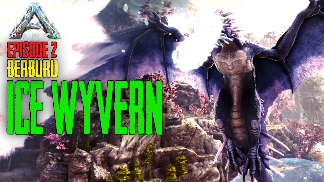 KEKUATAN iCE WRYVERN | ARK Annunaki - YouTube