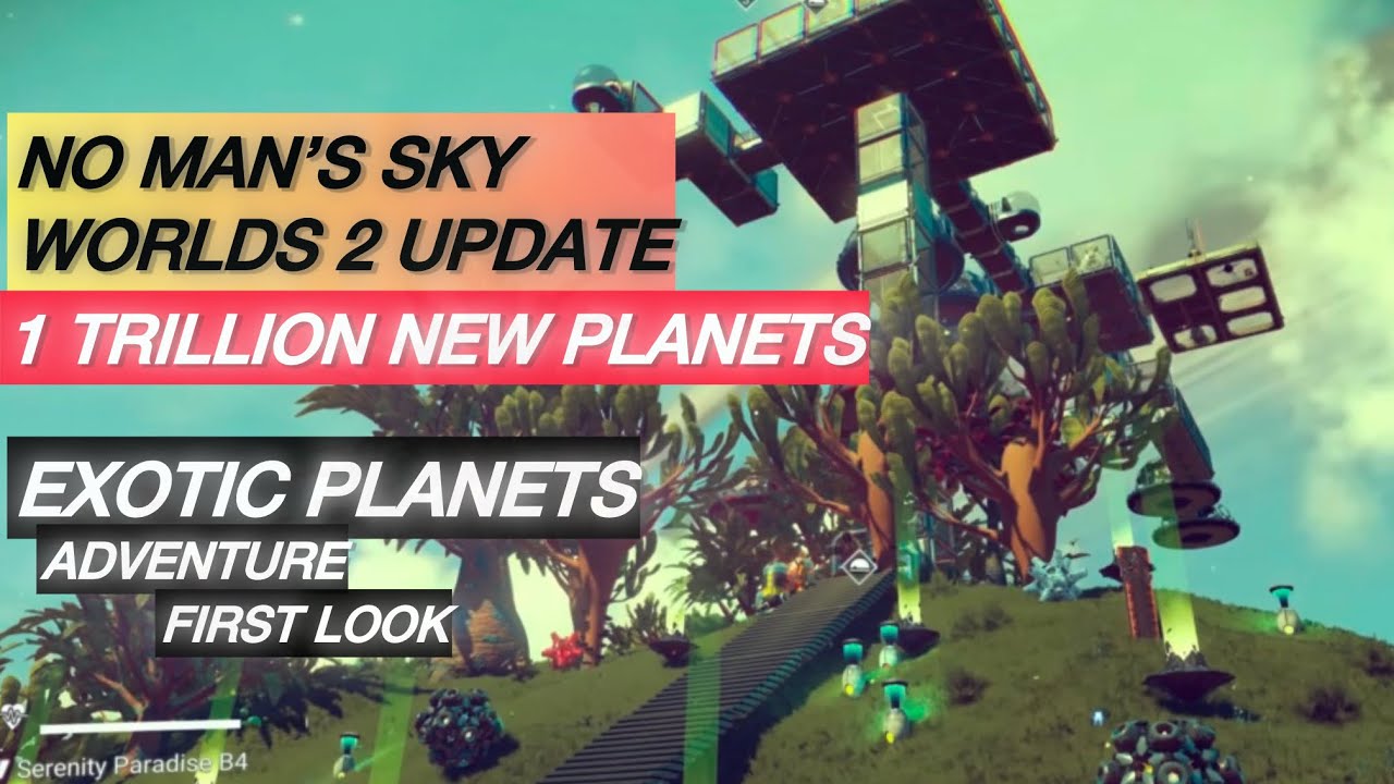 1 Trillion New Planets No Man’s Sky Exotic Planet Adventure First Look ...