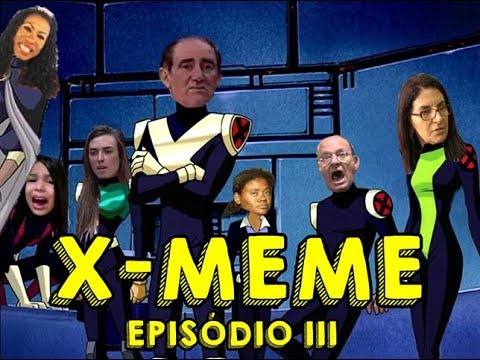 X-MEME: Episódio 3 - YouTube