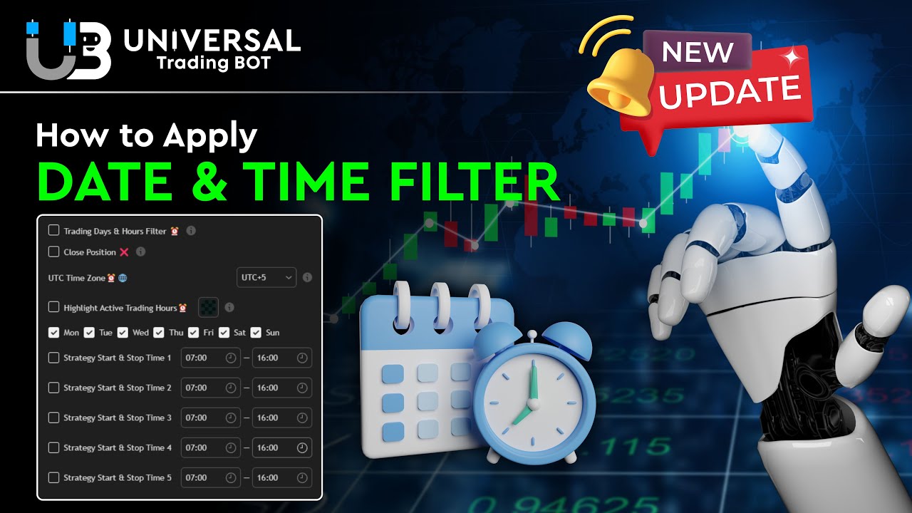 How to Apply Days & Hours Filter on Your Strategies in Universal Bot ...