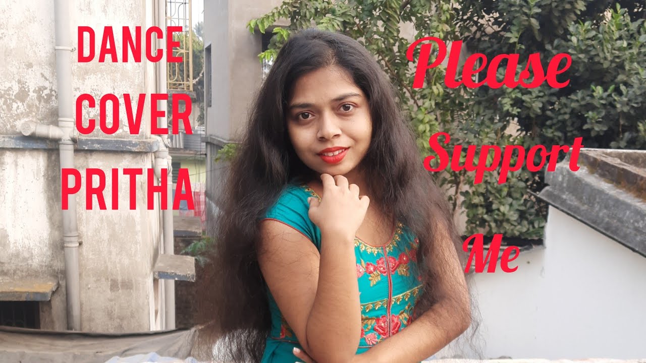 Hai chakachak hai tu dance // Dance cover Pritha // Please support me - YouTube