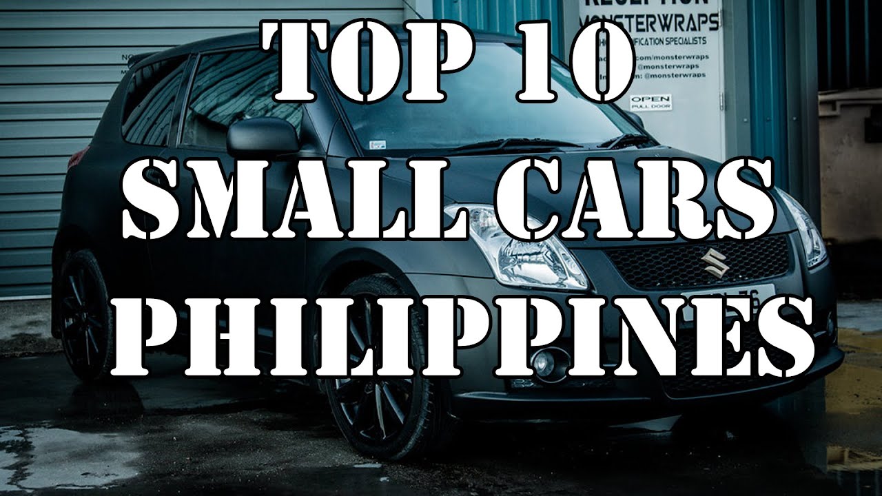Top 10 small cars in the Philippines - YouTube