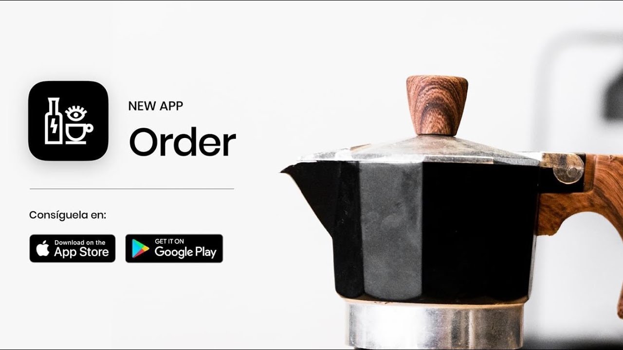 Order App | Ahora disponible para IOS y Android - YouTube