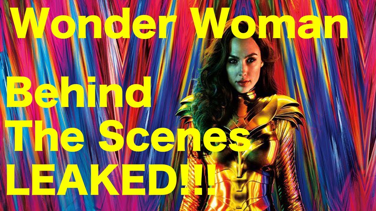 Wonder Woman 2 - Behind The Scenes Leaked Footage - YouTube
