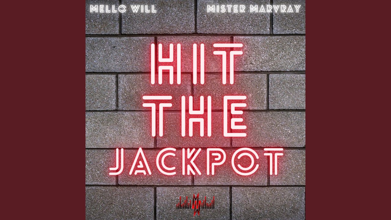 Hit The Jackpot (feat. Mister Marvray) - YouTube