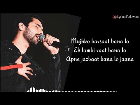 MUJHKO BARSATH BANA LO LYRICS | ARMAN MAILK || - YouTube