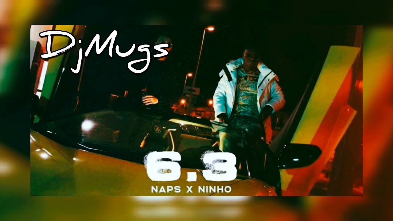 Naps X Ninho 6.3 (remix DjMugs) - YouTube
