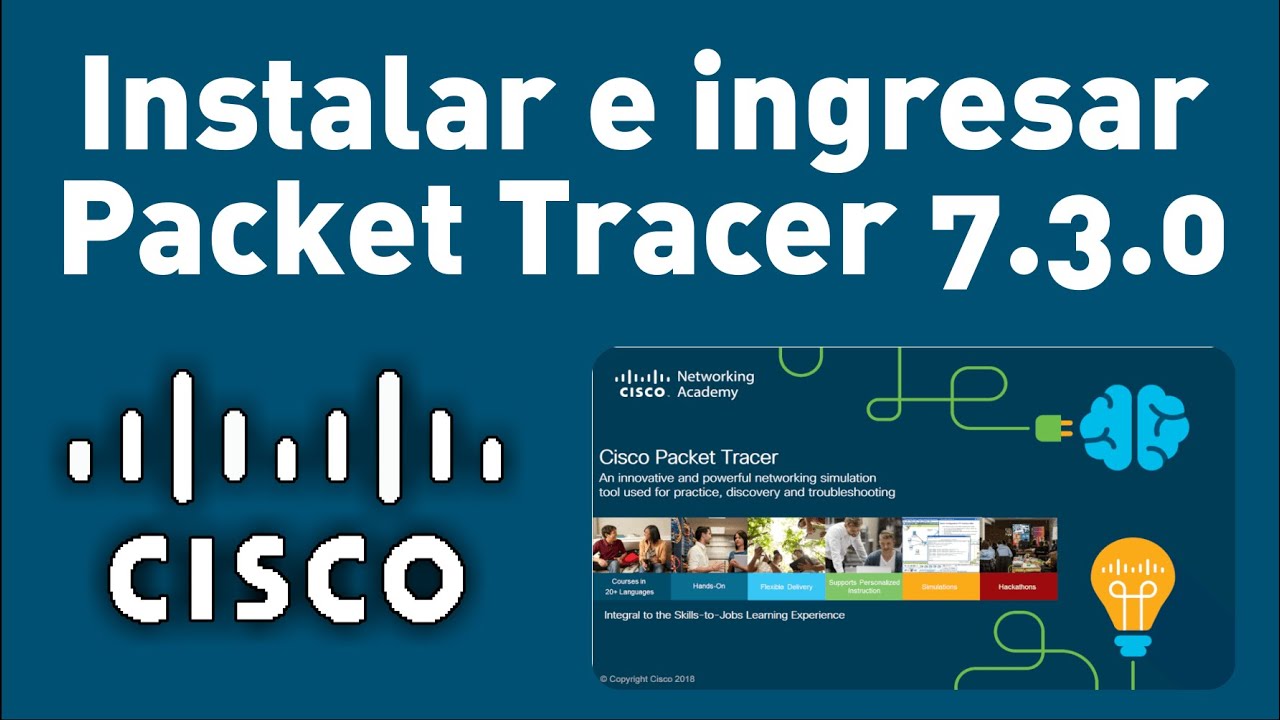 Instalar e Ingresar Packet Tracer 7.3.0 | ( Ingresar sin login ...