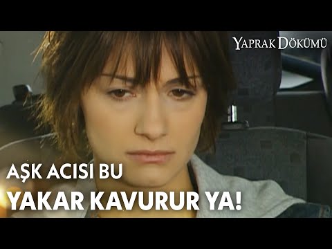 Tribal Sedef acı çekiyor! - Yaprak Dökümü Özel Klip