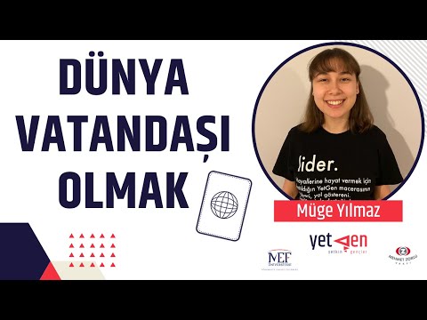 Dünya Vatandaşı Olmak | Müge Yılmaz #36