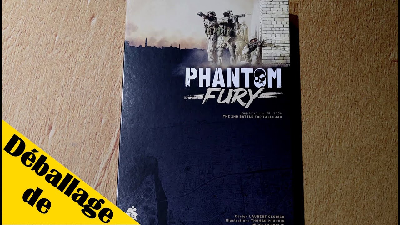 Déballage de Phantom Fury 2nd Edition - YouTube