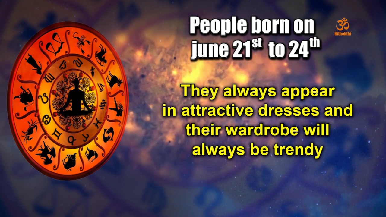 What Does Your Birthday Say About You | For People Born on June 21st To ...