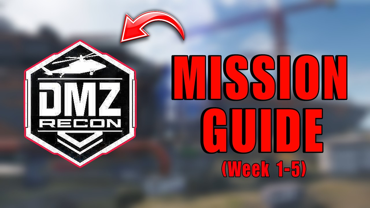 Complete GUIDE on missions in DMZ (Week 1-5) - YouTube