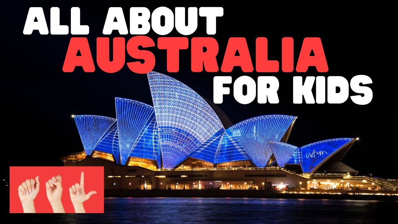ASL All about Australia for Kids - YouTube