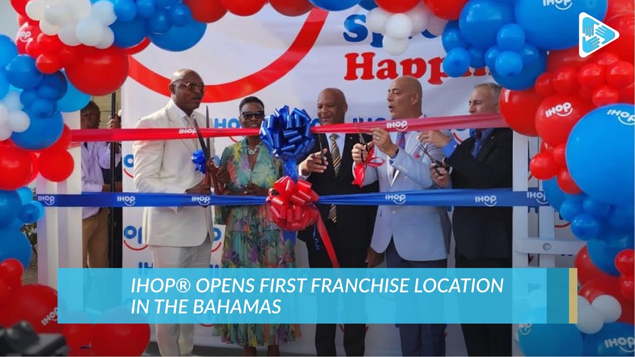 Caribbean News: IHOP®️ Opens First Franchise Location in The Bahamas ...