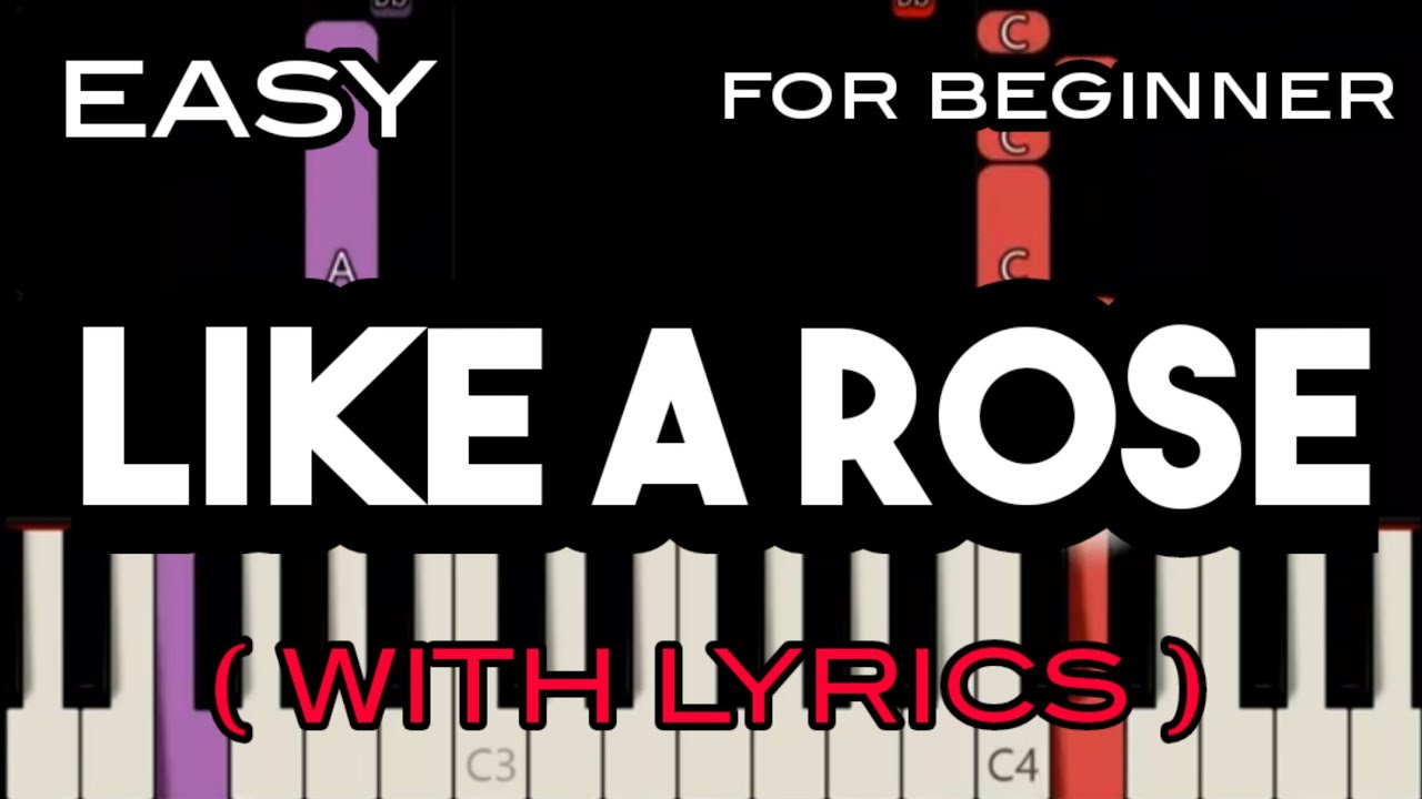 LIKE A ROSE ( LYRICS ) - A1 | SLOW & EASY PIANO - YouTube