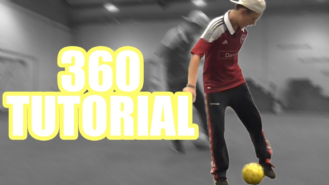 360 Tutorial | Street Tutorials - YouTube