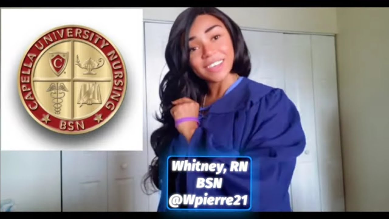 Capella University Bachelor of Science in Nursing (BSN) in Months 🎓🎓🎓🎓😁 ...
