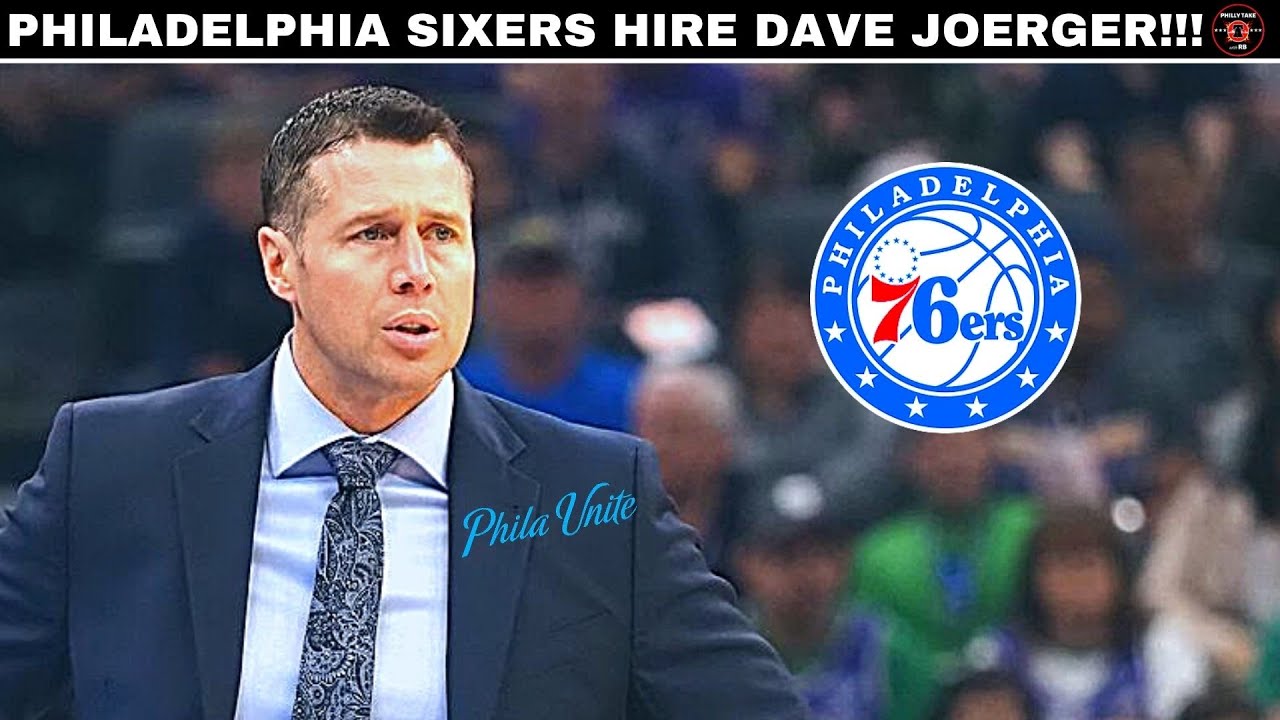 Philadelphia Sixers HIRE Dave Joerger As Assistant Coach... GREAT Move ...