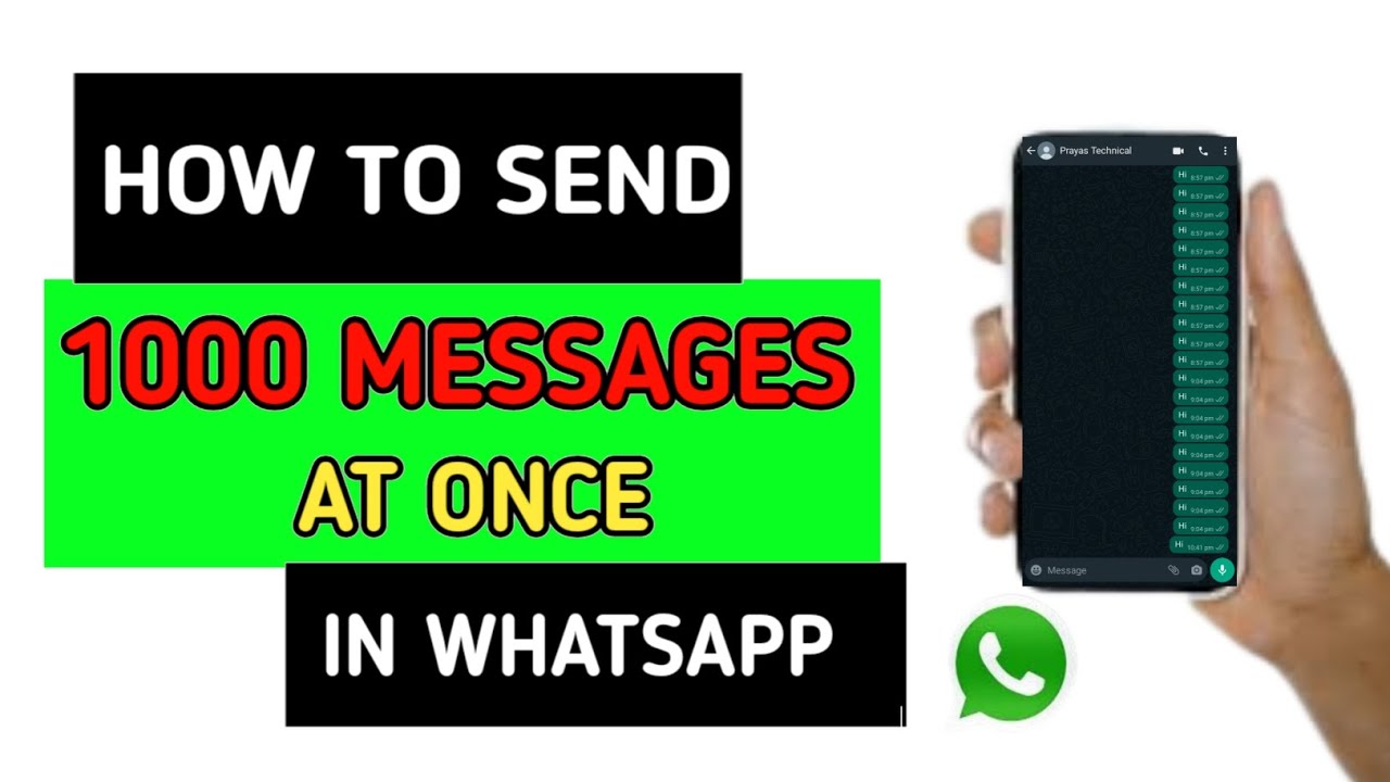 Send 1000 Messages In One Click | How To Send Multiple Messages In One ...