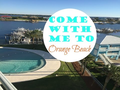 Vacation Vlog | Orange Beach | Spring Break 2K17 - YouTube