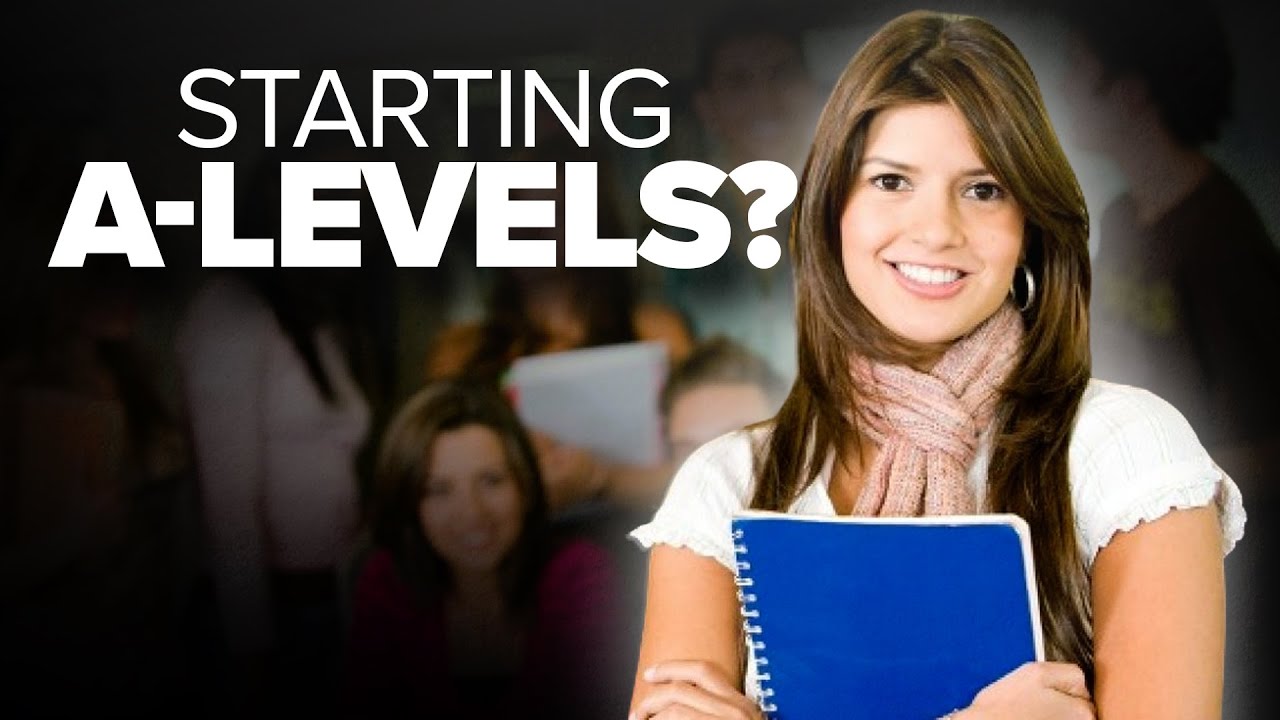 A-Levels? What you need to know before starting A-Levels | Year 11 Year ...