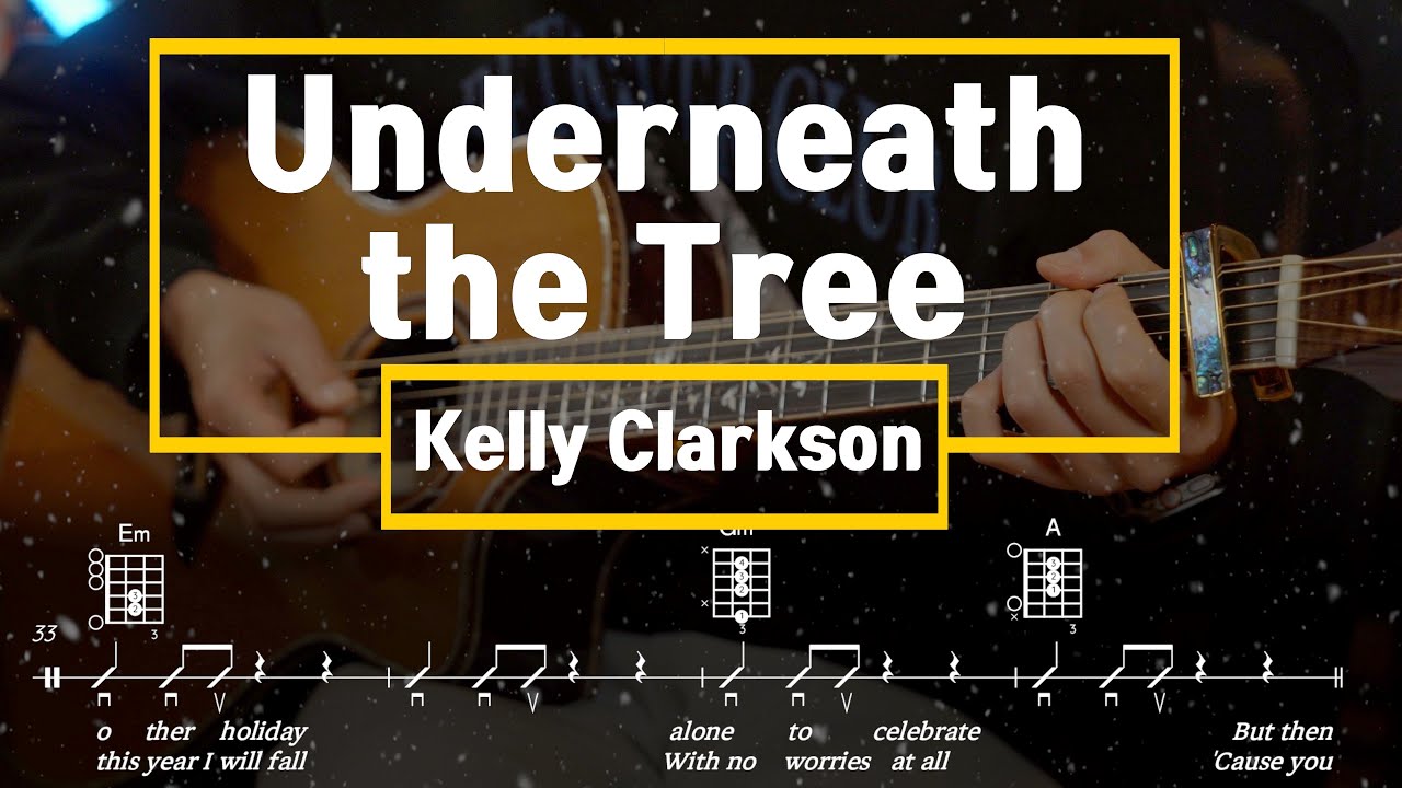 🎄 Underneath the Tree - Kelly Clarkson 기타 연주 Cover 악보 코드 Chords Guitar ...