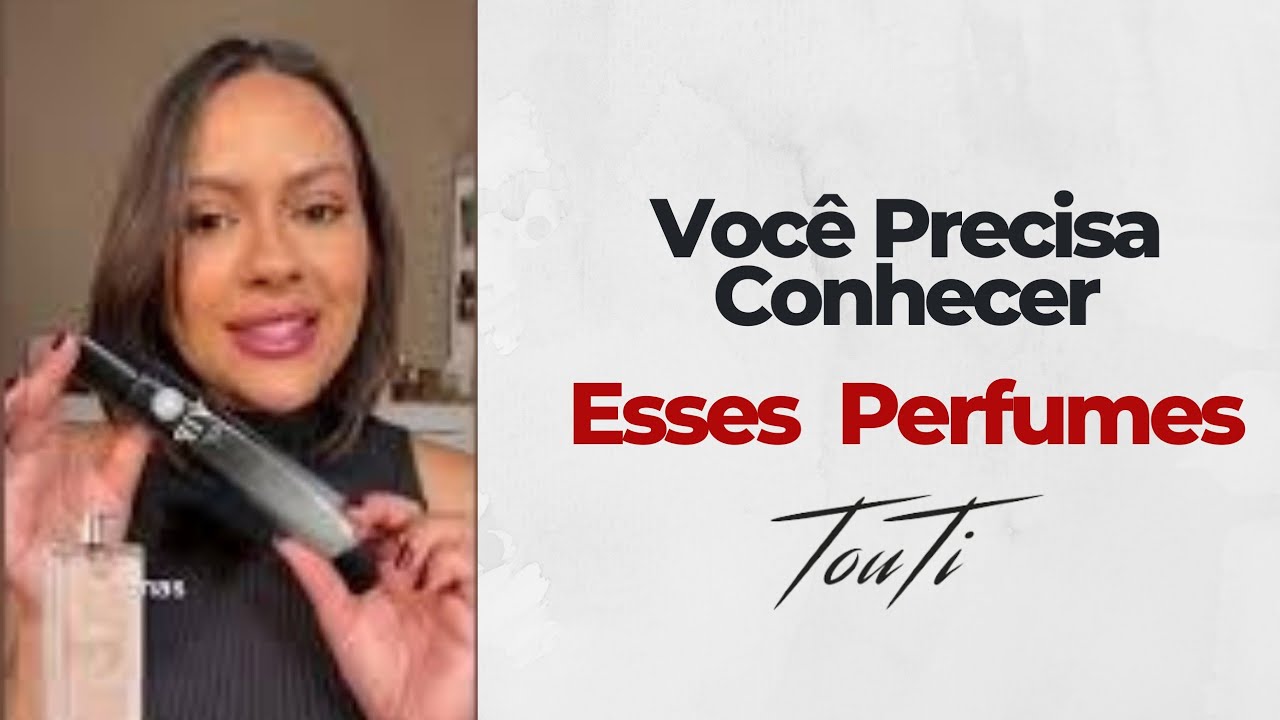 4 perfumes Touti Vip que você precisa conhecer - YouTube