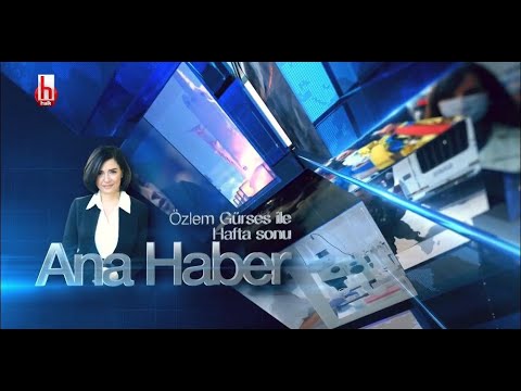 Özlem Gürses ile Hafta Sonu Ana Haber I 20 Mart 2021