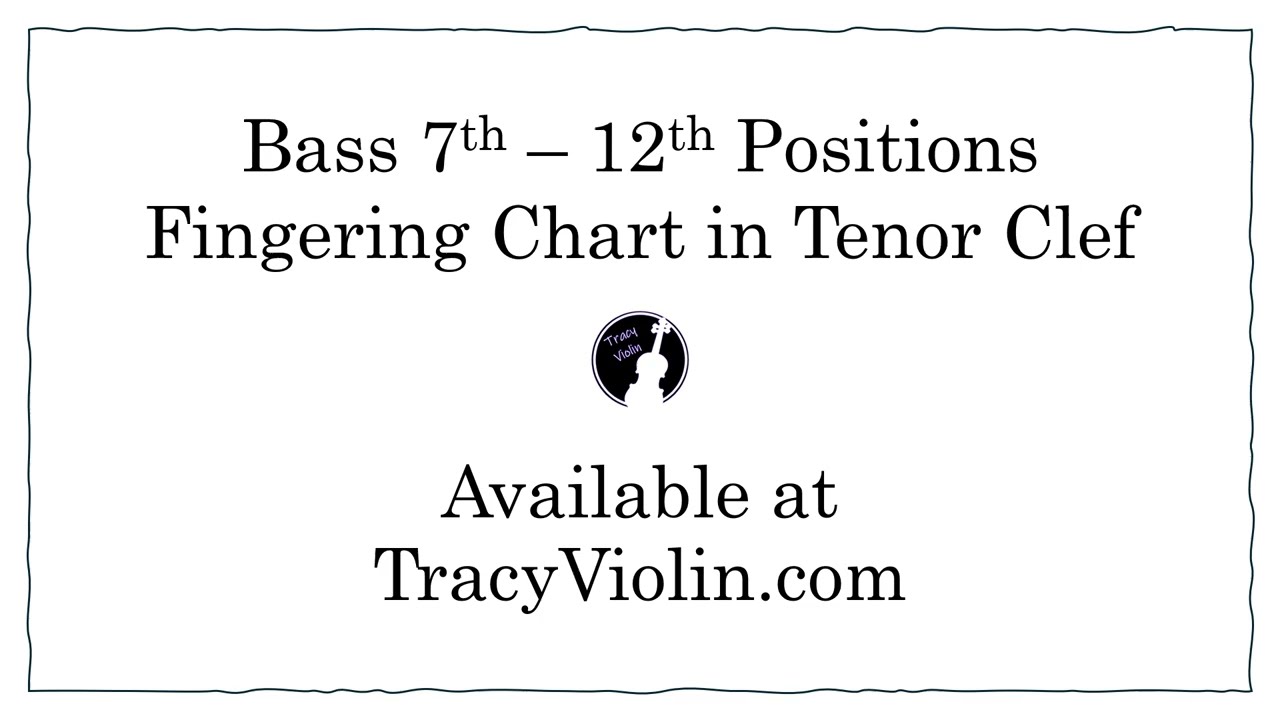 Ultimate Bass Fingering Chart - Chart E: Thumb Positions - Tenor Clef