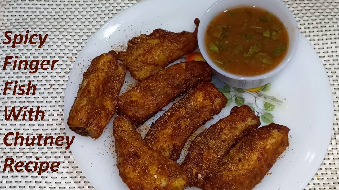 Spicy Finger Fish Fry Recipe with Chutney Recipe - Famous Street Food ...