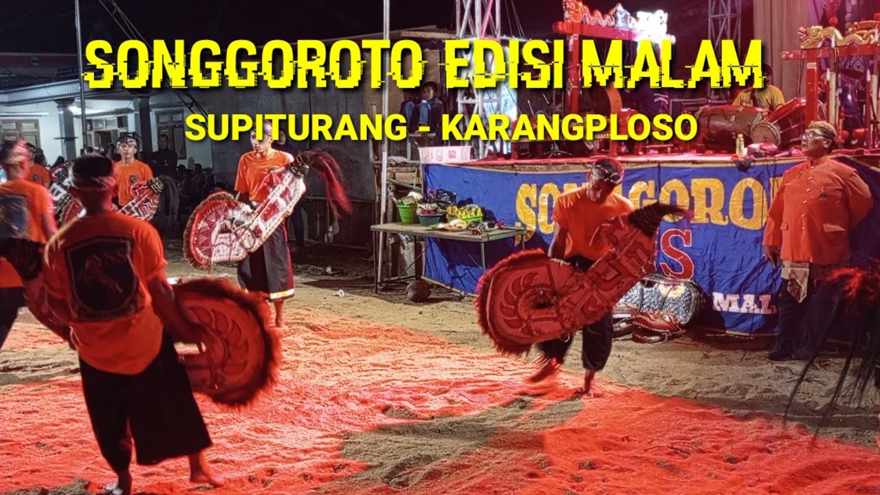 LIVE SONGGOROTO EDISI MALAM ‼️LOKASI SUPITURANG - KARANGPLOSO - YouTube