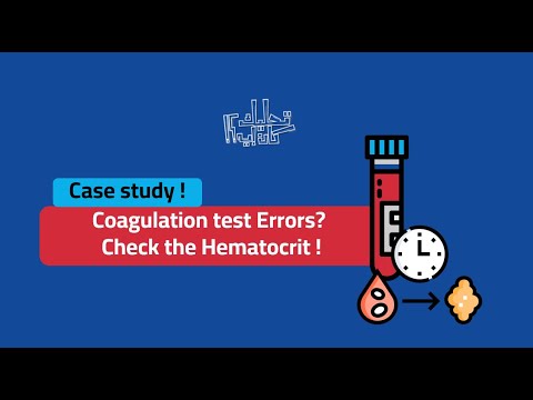 Coagulation test errors| Check the hematocrit (case study) - YouTube