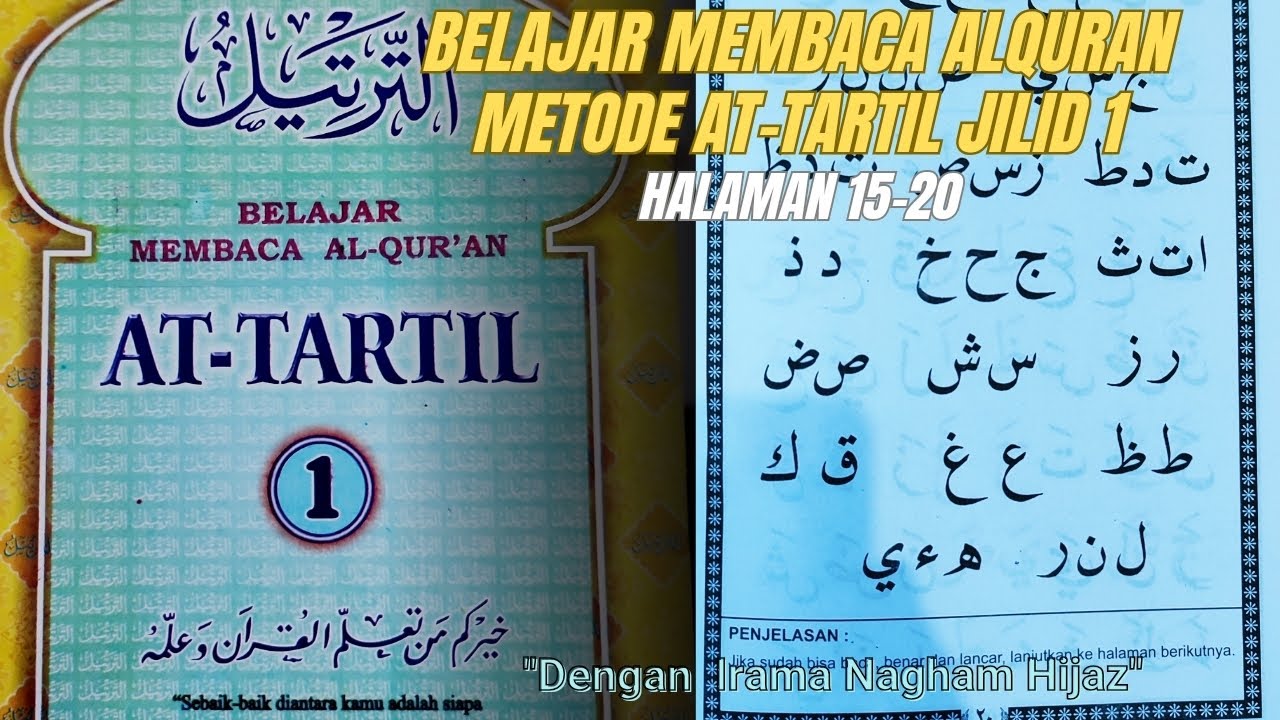Belajar Membaca Alquran Metode Attartil Jilid 1, Halaman 15-20 (Irama ...